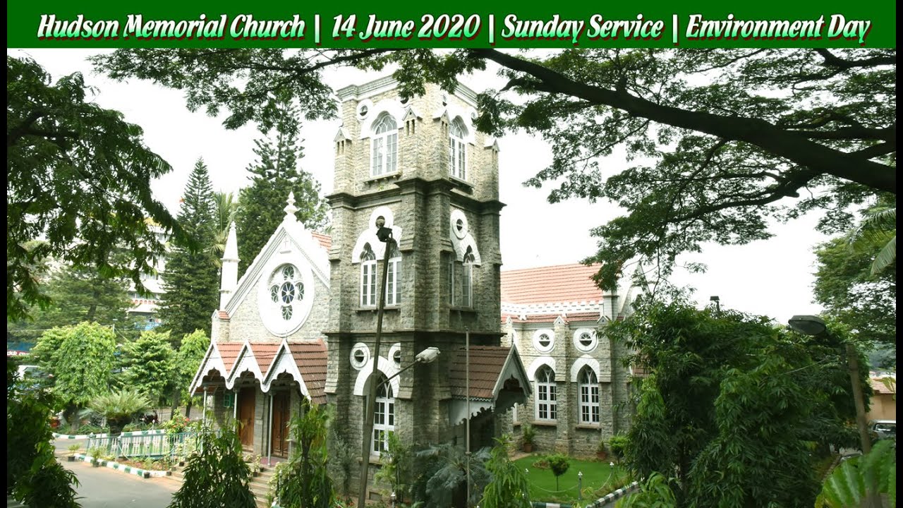 Hudson Memorial Church | 14 June 2020 | Sunday Service | Environment ...