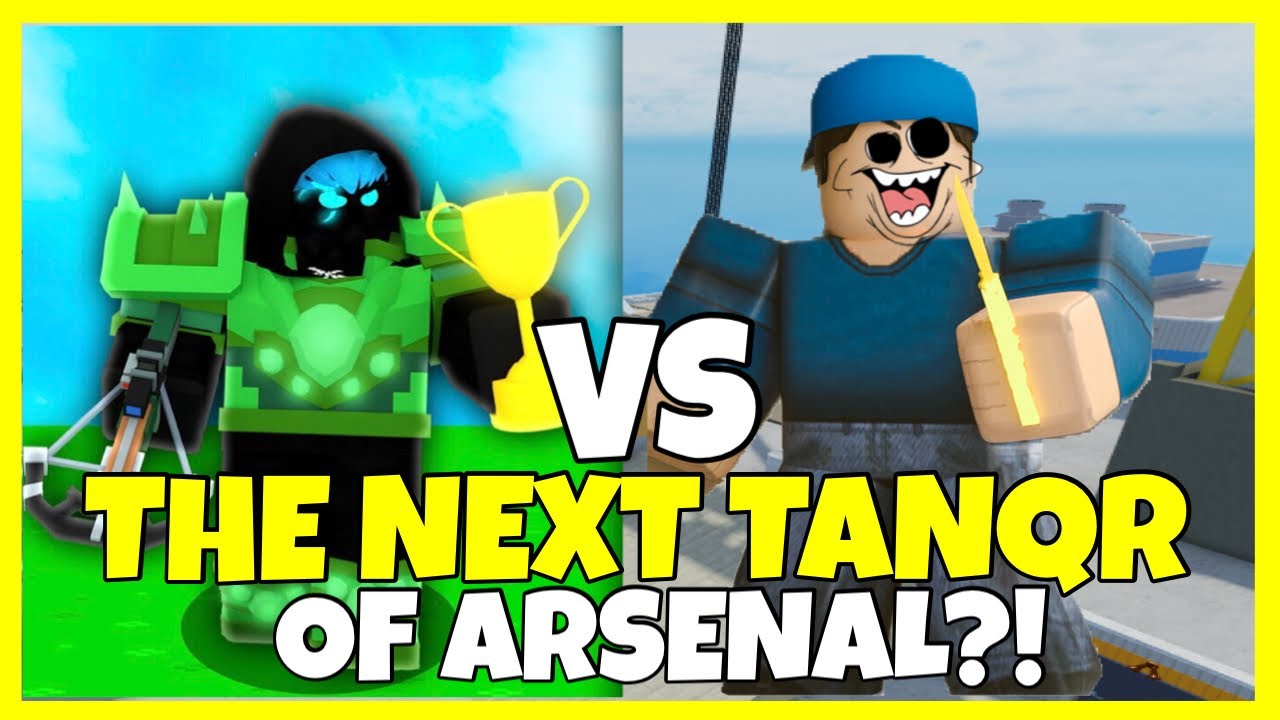 THE NEXT @TanqR OF ROBLOX ARSENAL - YouTube