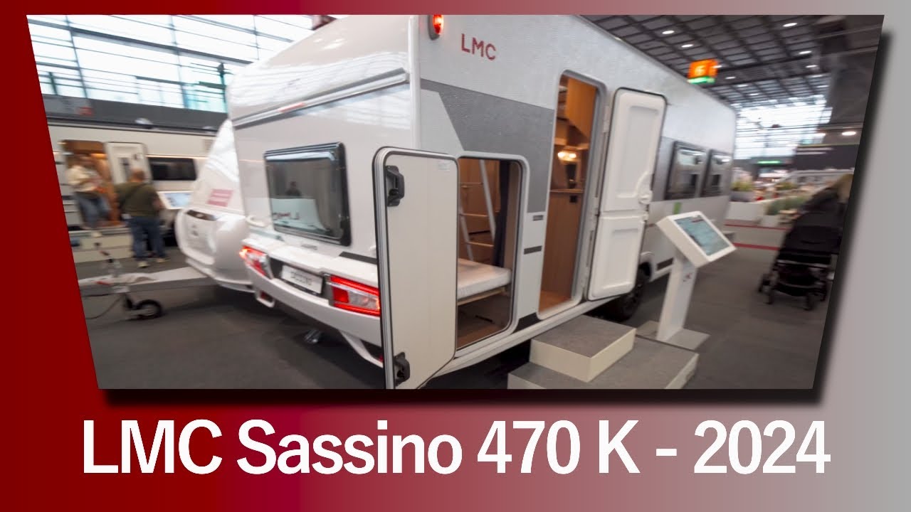 LMC Sassino 470 K - 2024 🦊 neuer LMC Einsteiger Wohnwagen - YouTube