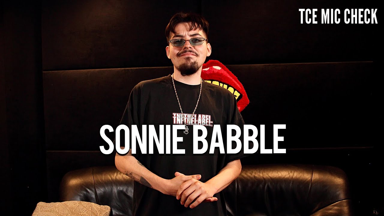 SONNIE BABBLE | The Cypher Effect Mic Check Session #345 - YouTube