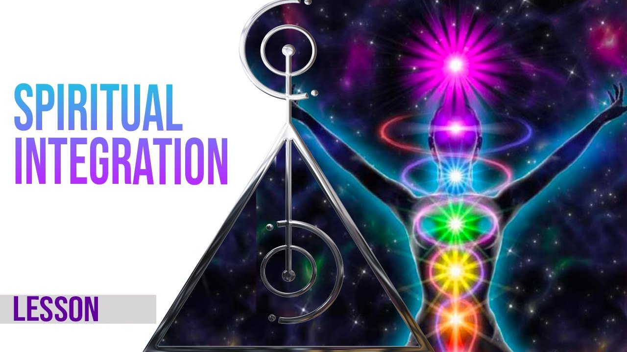 Spiritual Integration and why it is important - YouTube