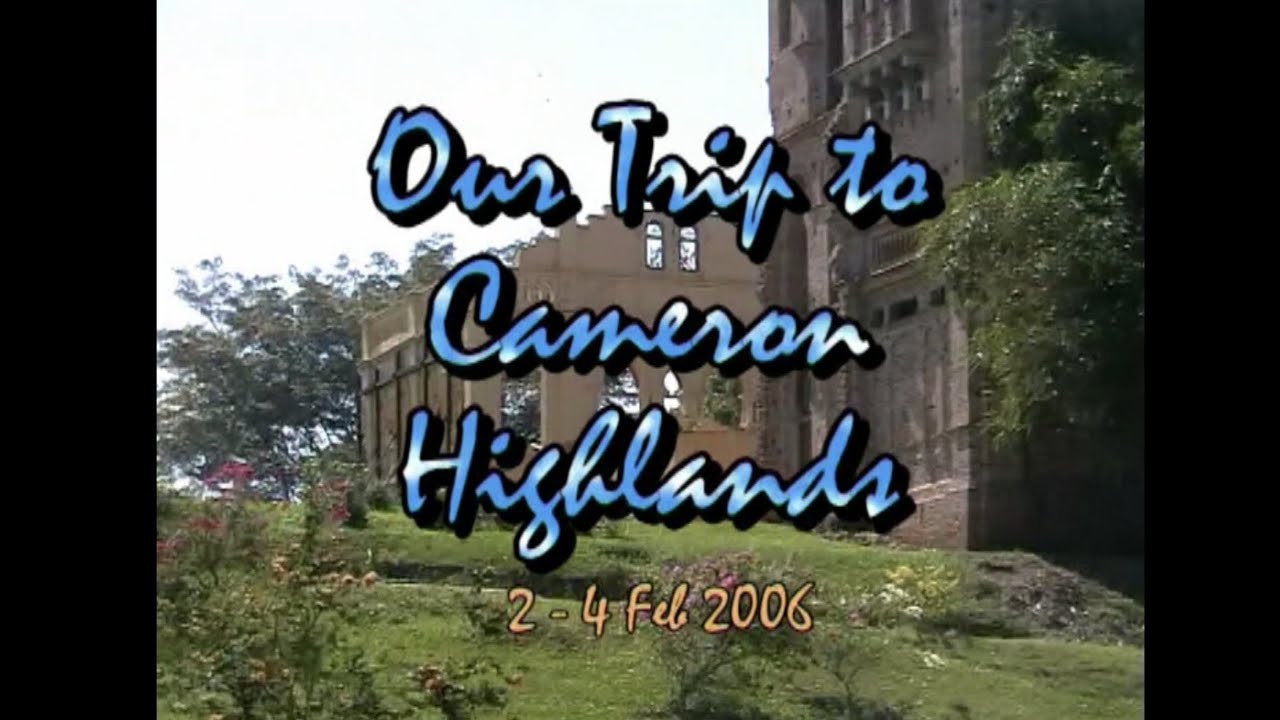 Nice cool Cameron Highlands after eerie Kellie's Castle 2006 - YouTube