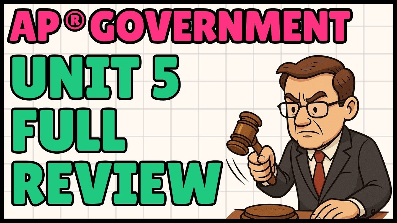 AP US Government & Politics Unit 5 Review (2026) | 63-Minute Study ...