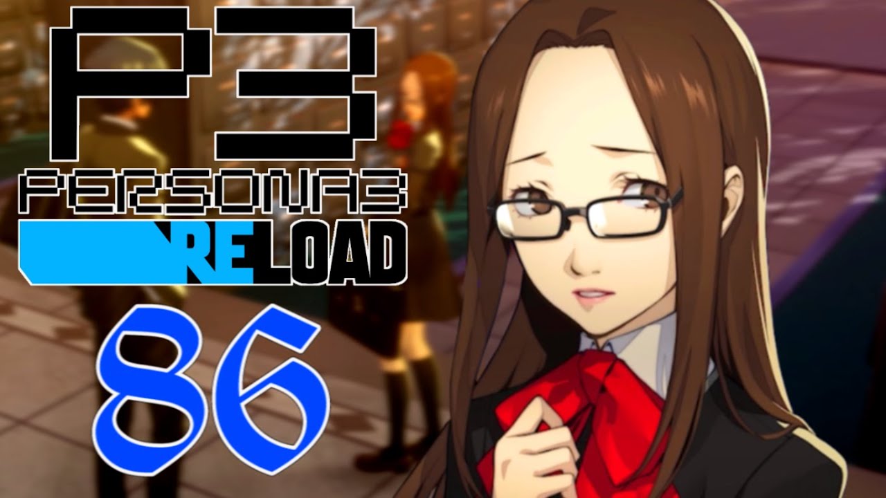 Przemyślenia w wigilię - Zagrajmy w Persona 3: Reload Part 86 - YouTube