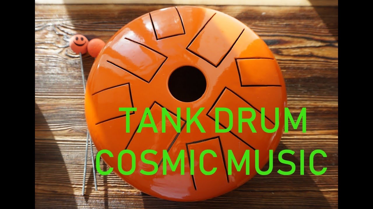 Cosmic relax music, hand made tank drum. - YouTube