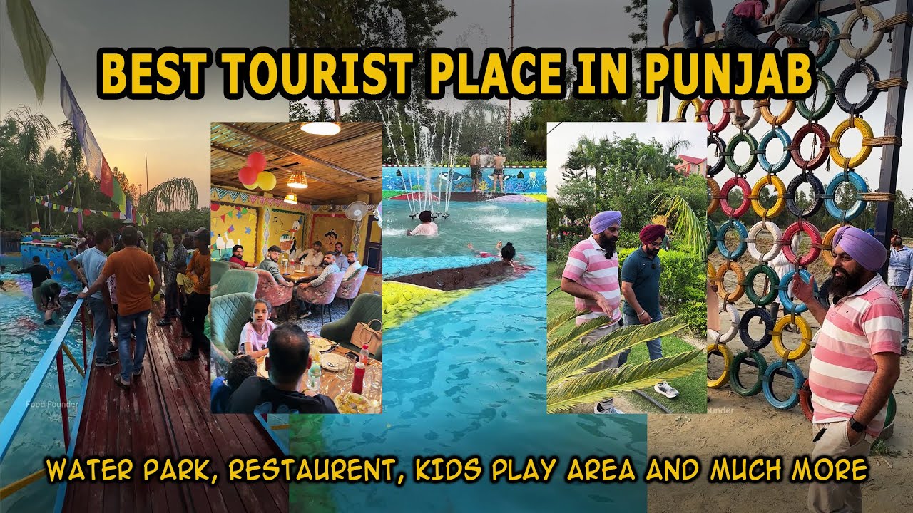 Best Tourist Place in Punjab - Rooms, Water-Park, Pre-wedding and Food ...