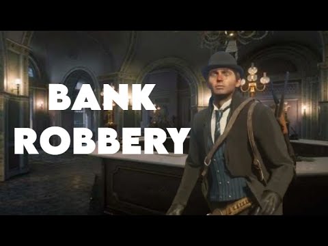 Red Dead Online | Bank Robbery - YouTube