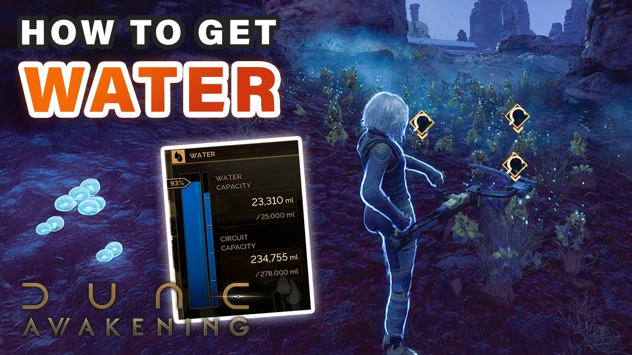 How to get Water Easily | All 4 Methods Dune: Awakening - YouTube