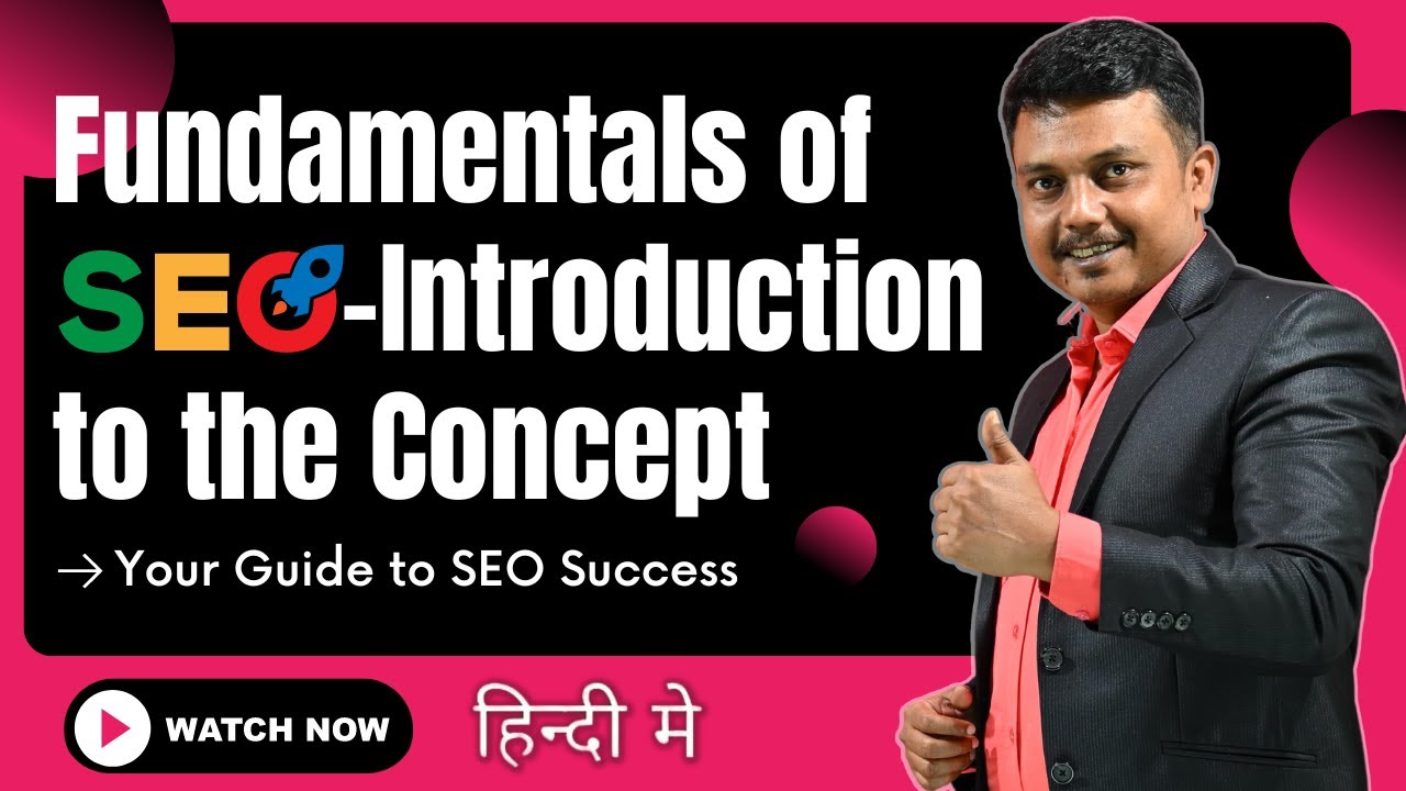 Fundamentals of SEO, Introduction to Concept, Beginner's Guide to SEO ...