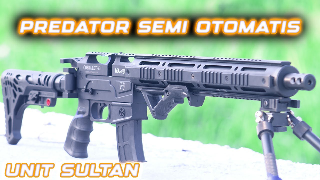 UNIT SULTAN! PCP PREDATOR LDT SEMI OTOMATIS FULL CNC COBRA LIPAT V3 ...