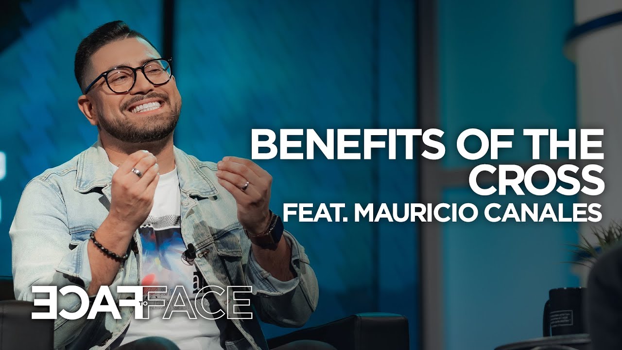 Benefits Of The Cross (Feat. Mauricio Canales) | #FaceToFace | Nathan Morris - YouTube