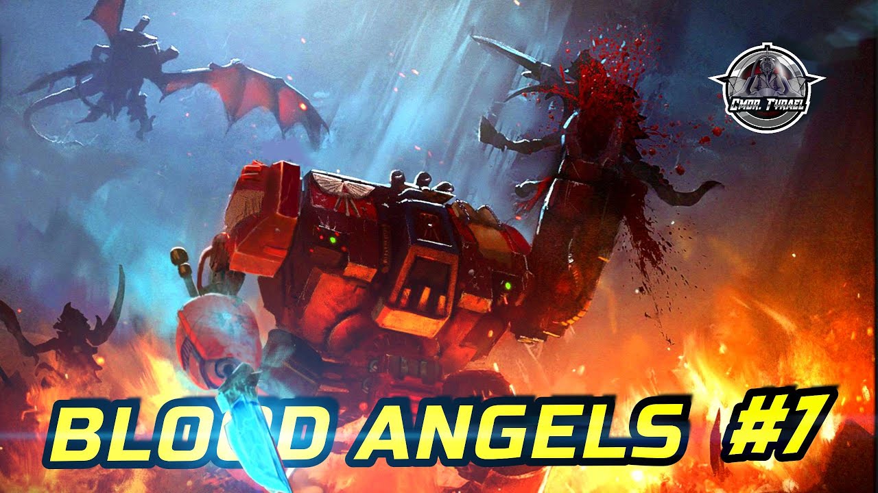 BATTLESECTOR - BLOOD ANGELS Campaign Part 7 - YouTube