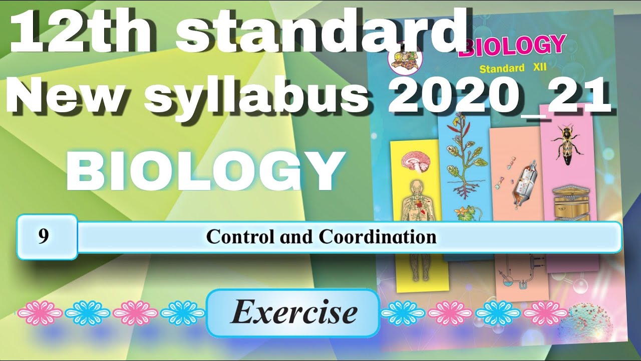 12th Biology ch. 9 Control and Coordination exercise || new syllabus ...