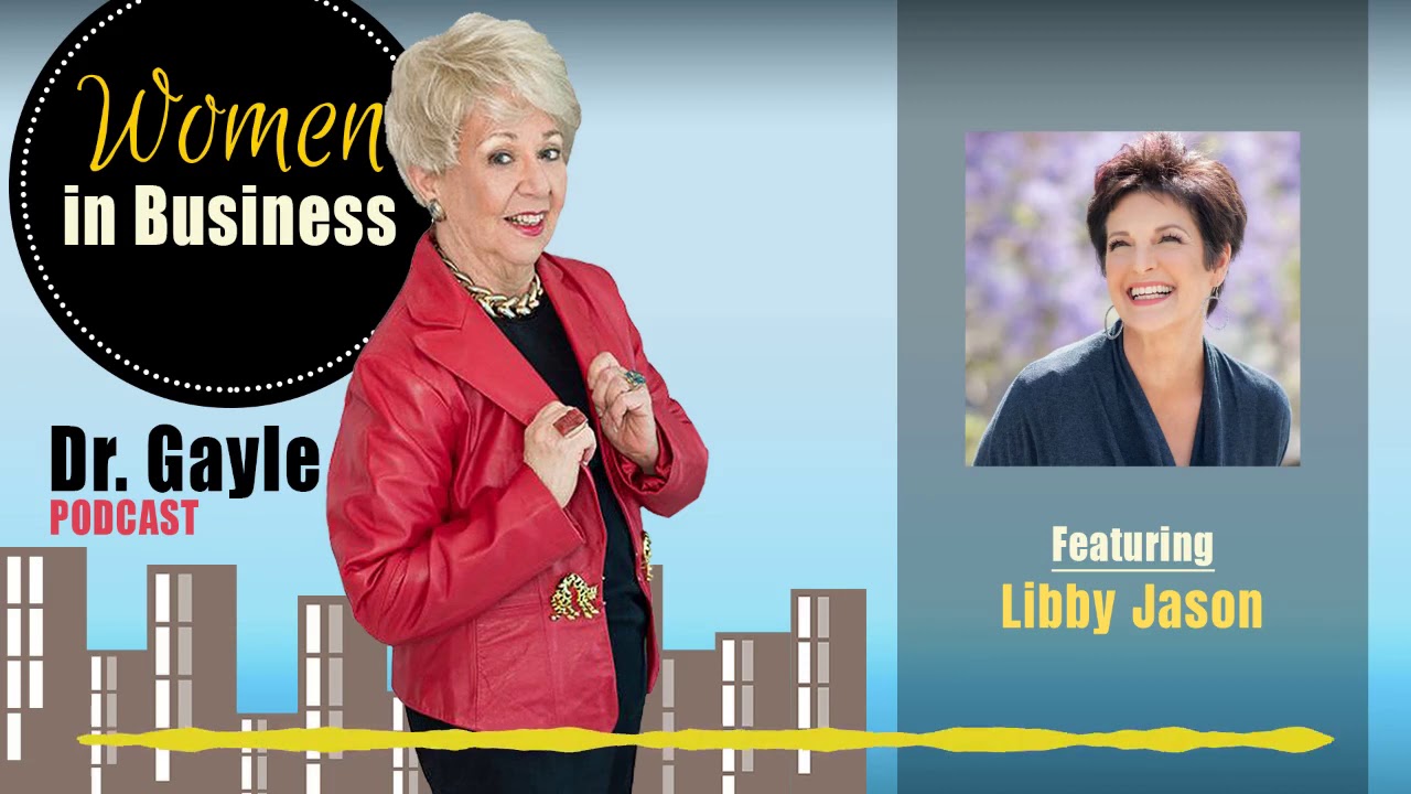Libby Jason - Women In Business Podcast - Episode 229 - YouTube