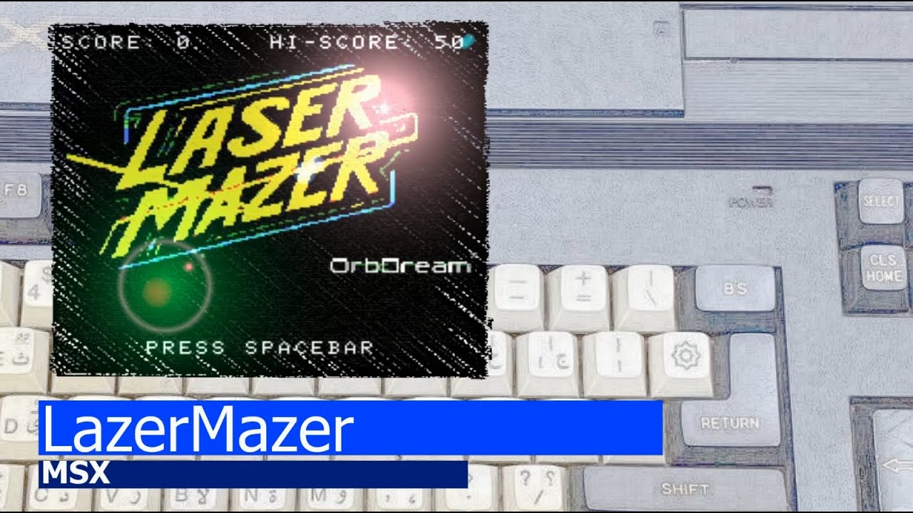 MSX -=Lazer Mazer=- - YouTube