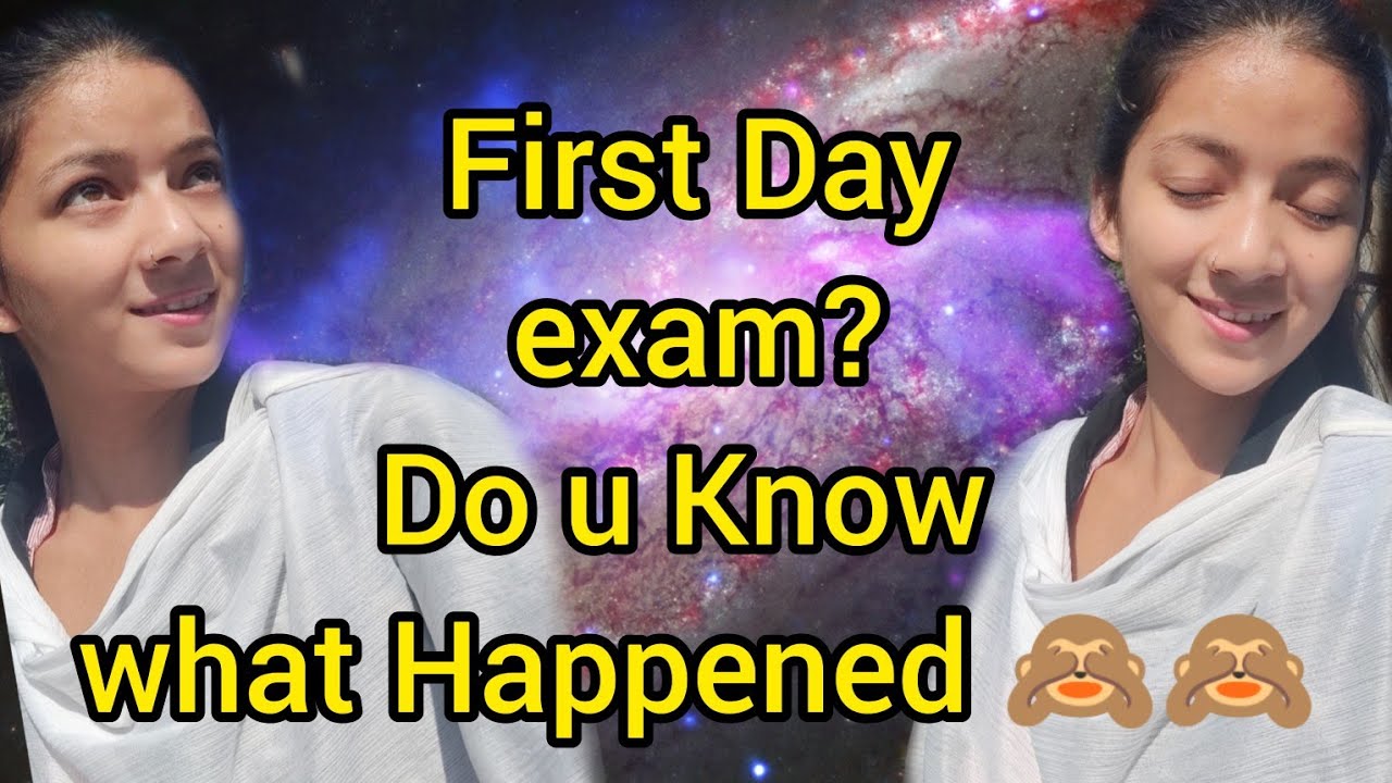 First Day Of Exam // ️ ️@sonapipaliya6277 - YouTube