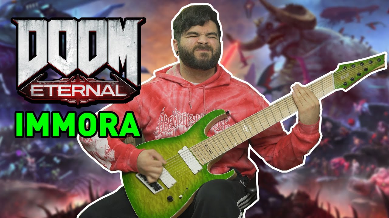 IMMORA // 9 STRING GUITAR COVER (Doom Eternal - The Ancient Gods Part 2 ...
