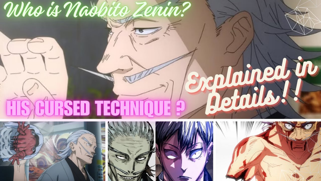 Who is Naobito Zenin and what's his curse technique? Explained in ...