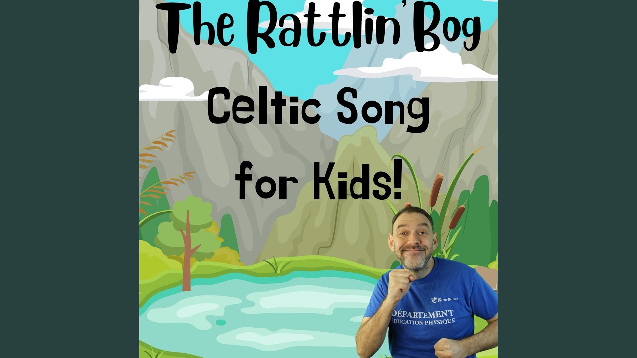 The Rattlin' Bog - YouTube