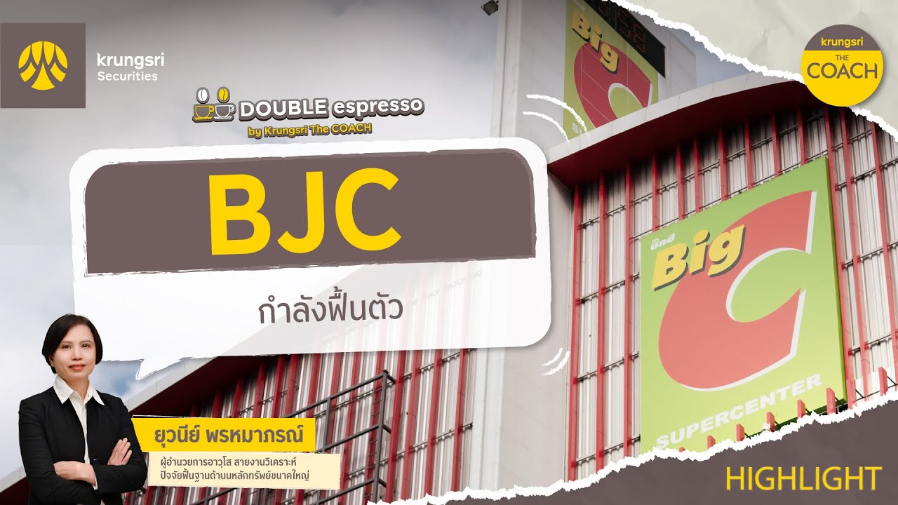 BJC - HIGHLIGHTS : DOUBLE espresso by Krungsri The COACH [ 8 พฤศจิกายน 2567 ] - YouTube