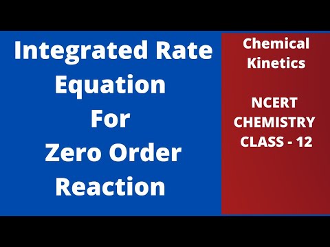Derivation of Integrated Rate Equation For Zero Order Reaction ...
