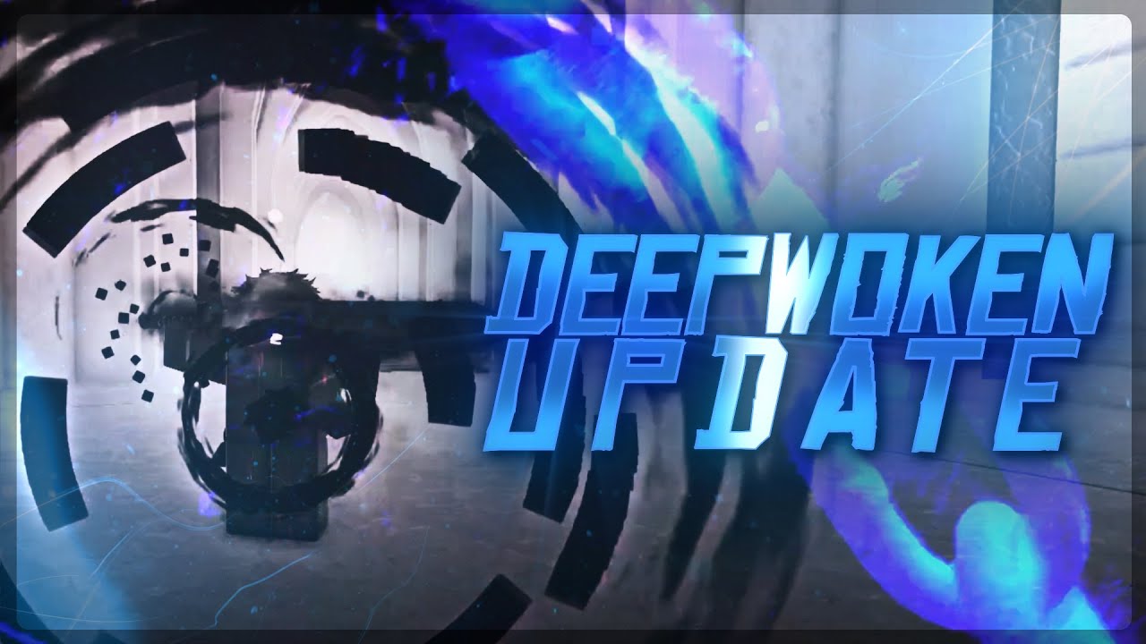 DEEPWOKEN UPDATE DAY! | Deepwoken - YouTube