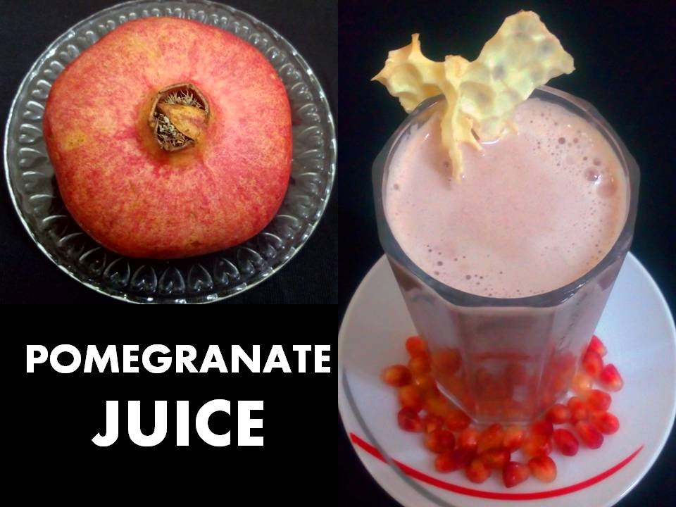 Pomegranate Juice | Anar Juice | Health Benefits | how to make Anar ...