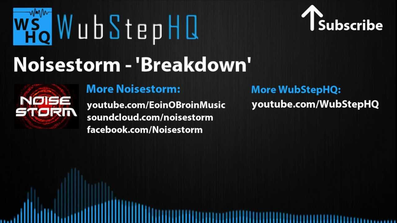 [WSHQ] Noisestorm - 'Breakdown' (1080p Quality) - YouTube