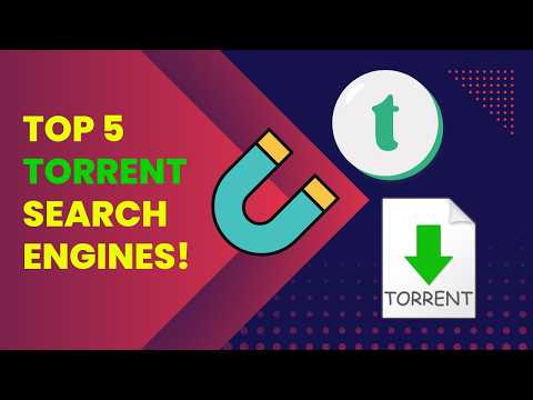 Top 5 Free & Trusted Torrent Search Engines in 2026 ✅