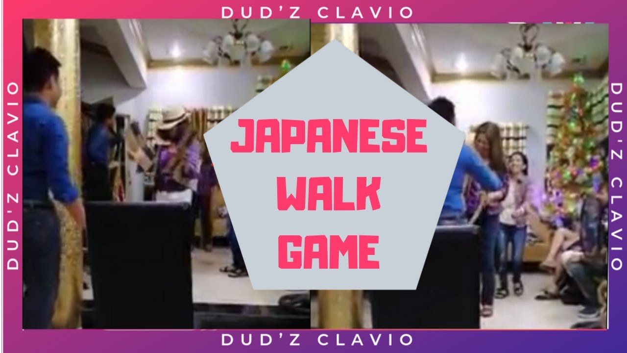 JAPANESE WALK CHRISTMAS PARTY GAME | PINOY VERSION | DUDZ CLAVIO REYES ...