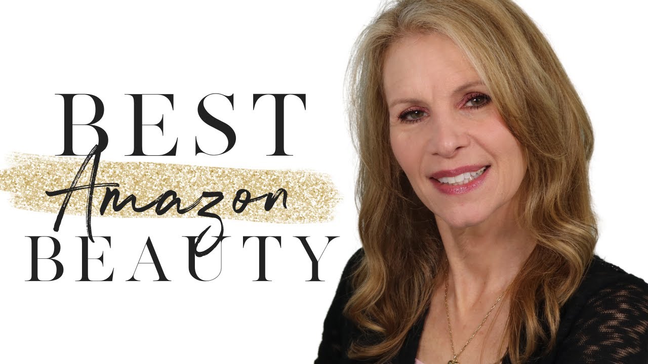 Best of Amazon Beauty for Women Over 50 - YouTube