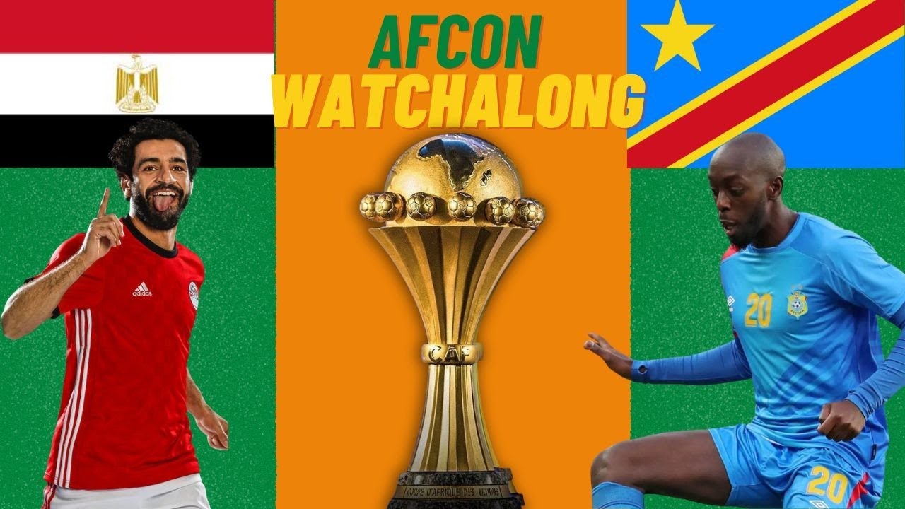 Egypt vs DR Congo AFCON Live Watch Along - YouTube