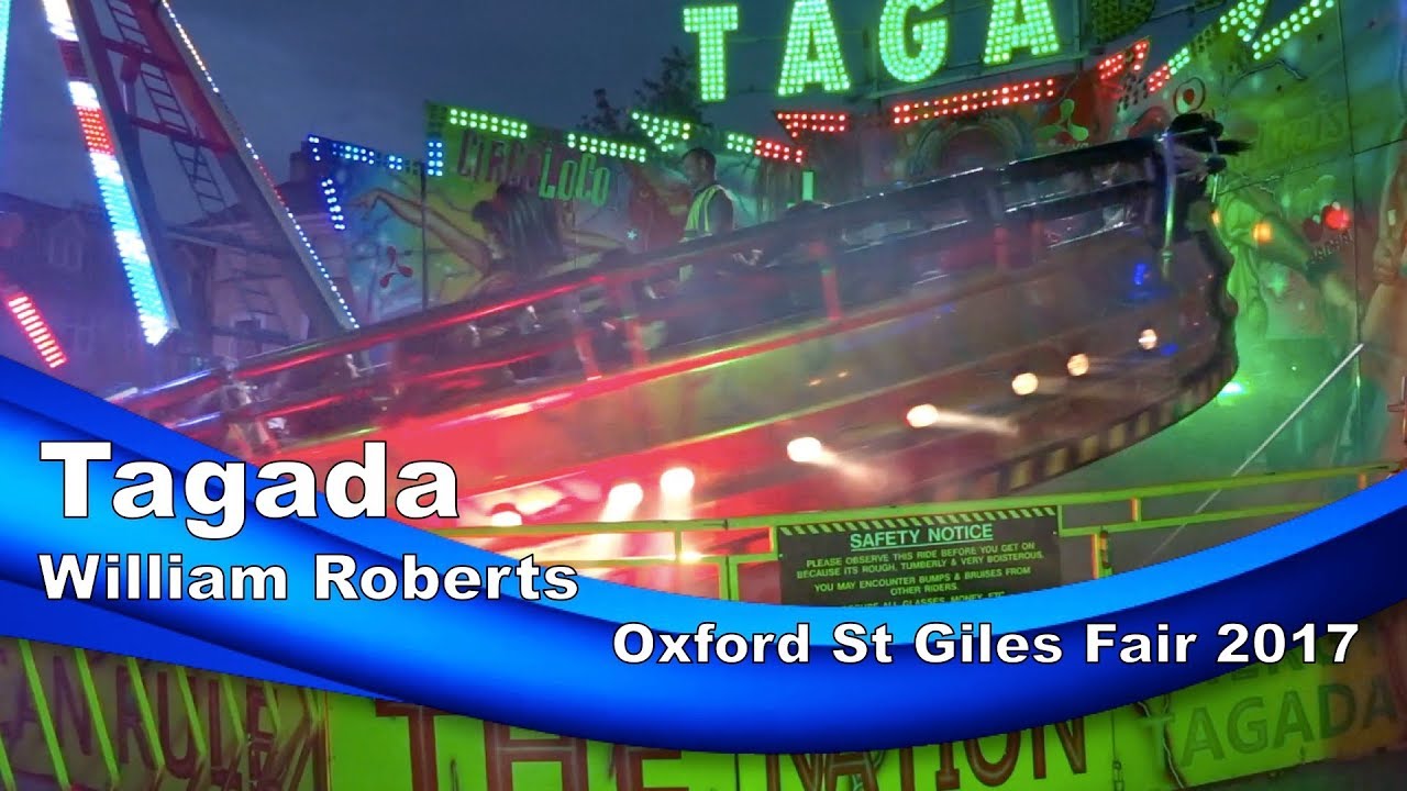 Tagada - William Roberts @ Oxford St Giles Fair 2017 - YouTube