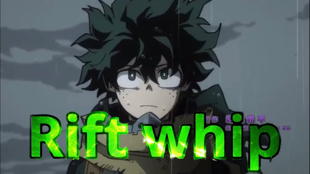 My hero academia- vigilante deku (AMV) rift whip - YouTube