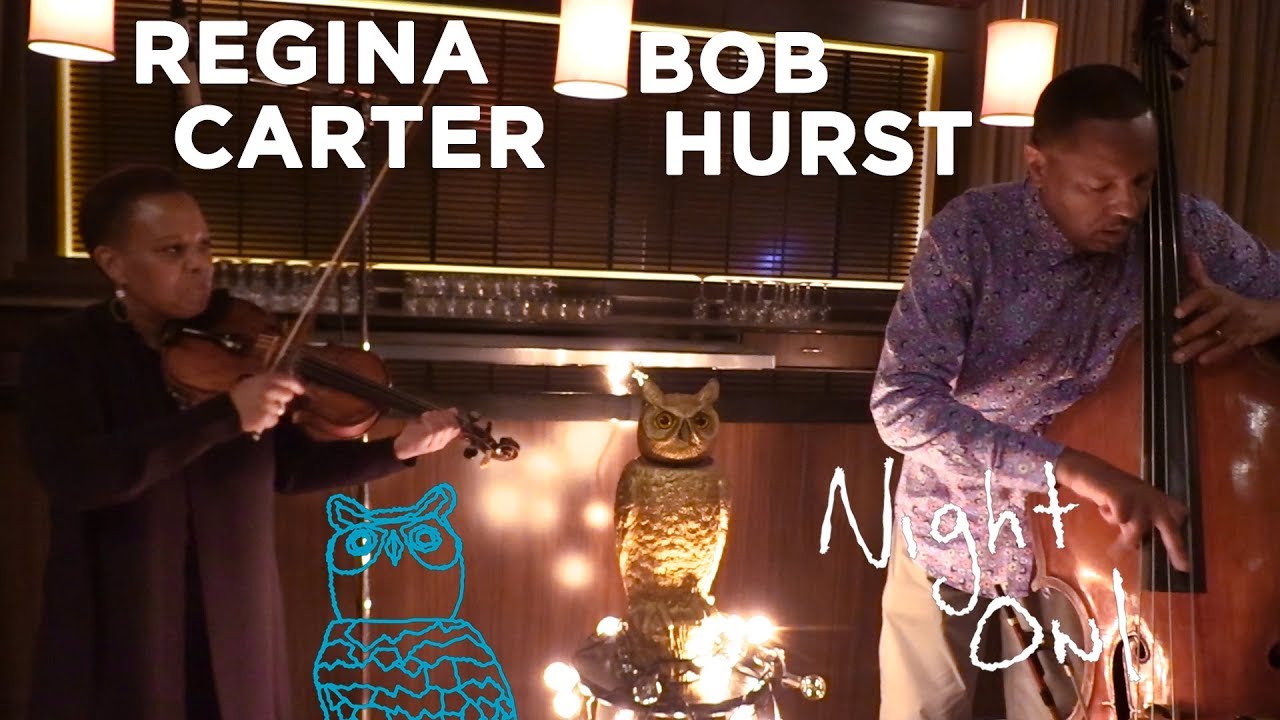 Regina Carter & Bob Hurst, "Strung Out" Night Owl | NPR Music - YouTube