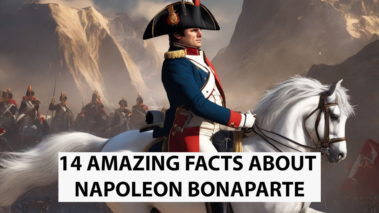 10 Amazing Facts About Napoleon Bonaparte You Don't Know | UNKNOWN ...