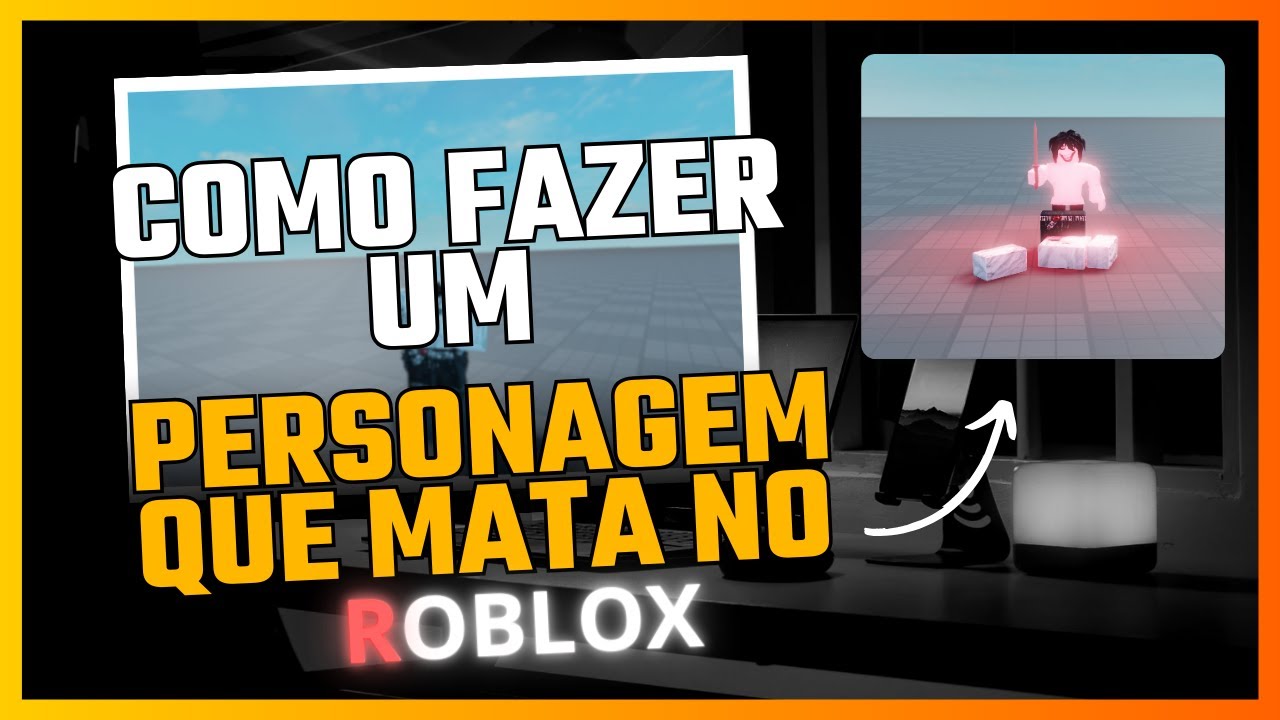 COMO FAZER UM PERSONAGEM QUE MATA (ROBLOX)!!! - YouTube