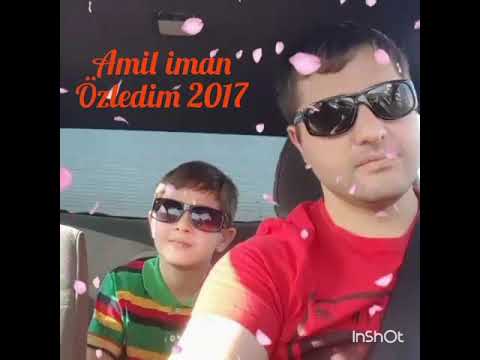 Amil İman-özledim 2017