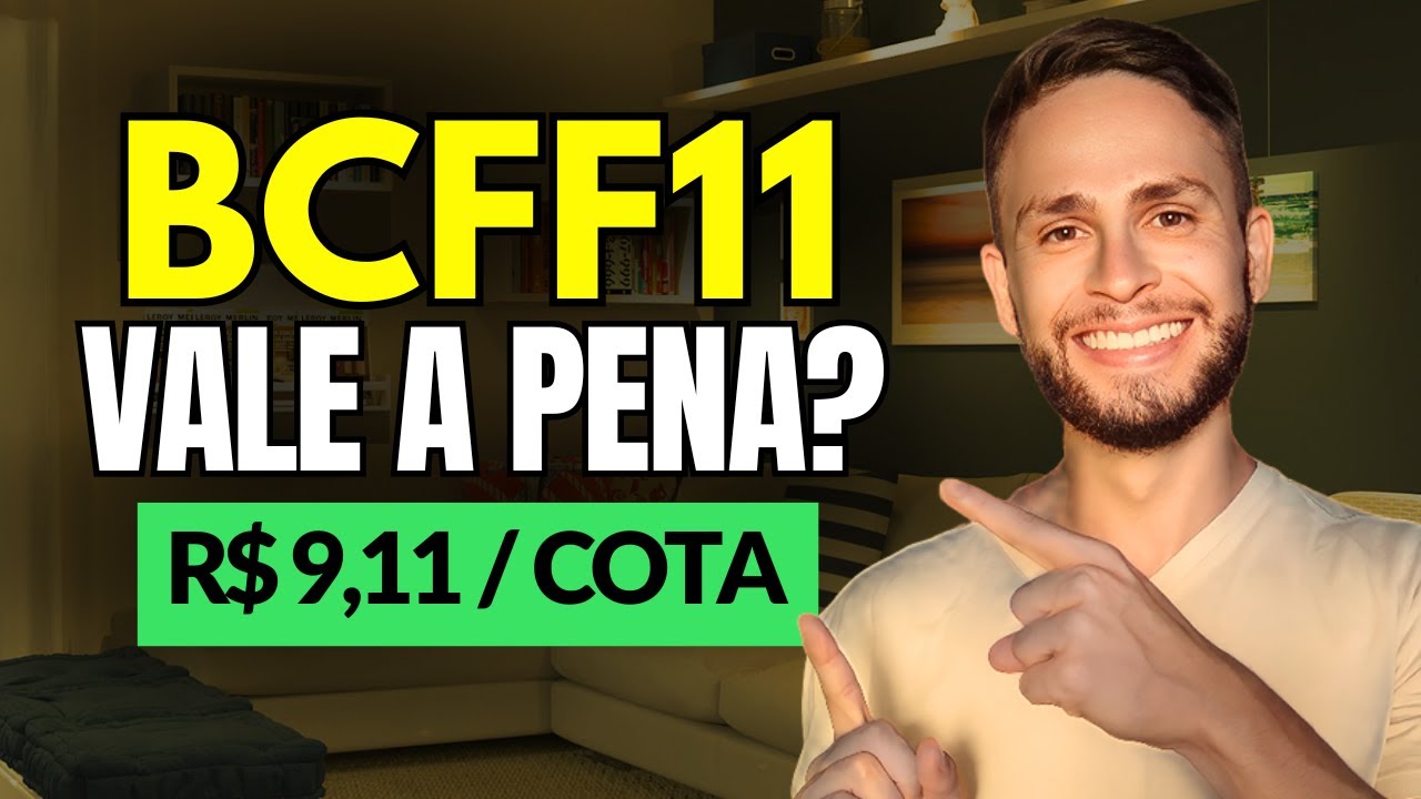 Análise completa do BCFF11 (fof base 10): BCFF vale a pena investir ...