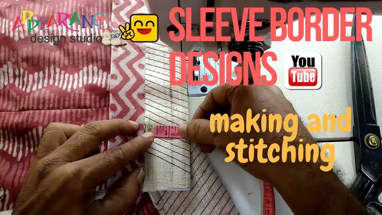 Dress Sleeve Border Designs Making And Stitching ️ Super Stylish And ...