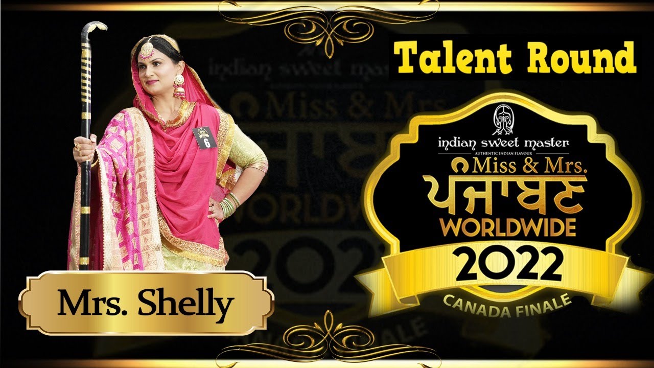 TALENT ROUND PERFORMANCE BY -MRS. SHELLY | MISS & MRS PUNJABAN ...