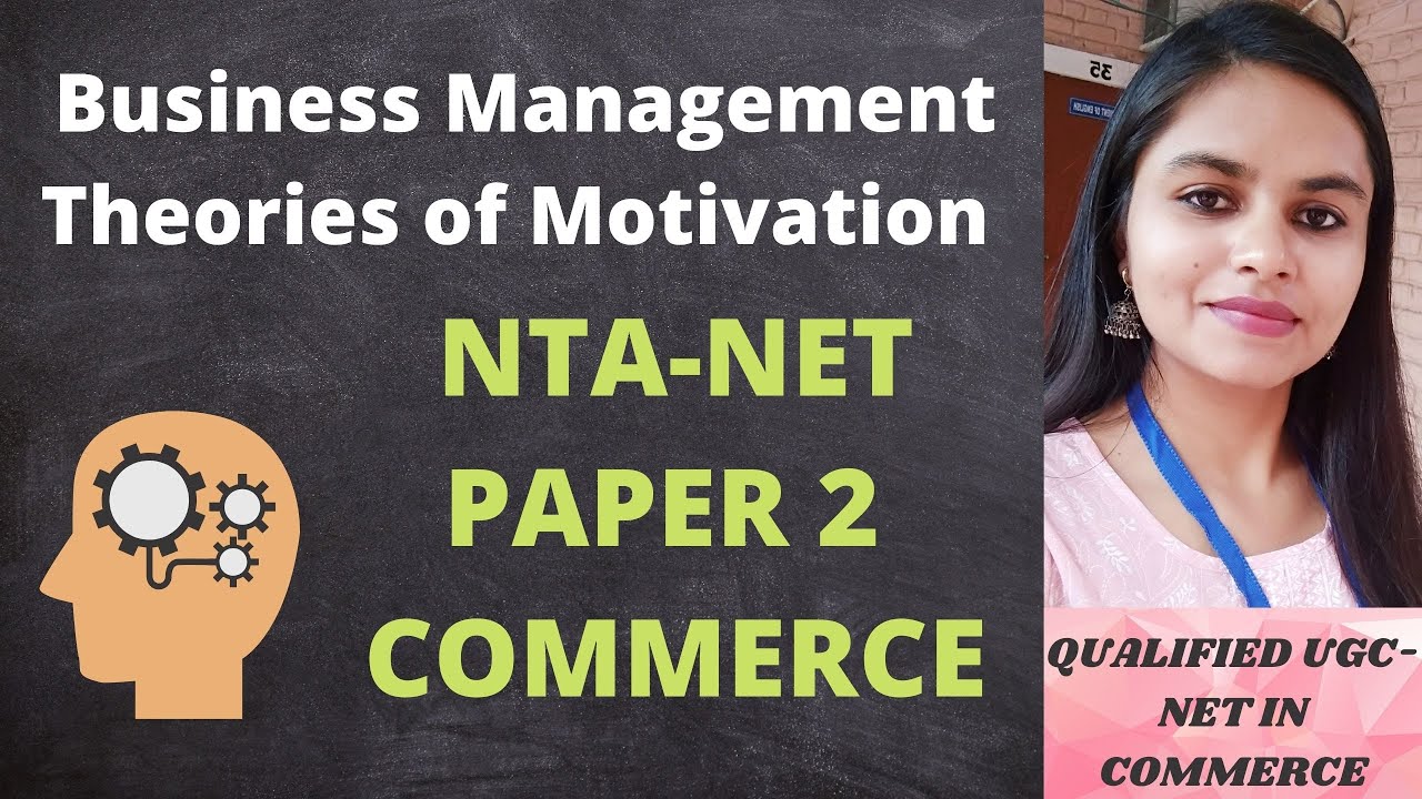 THEORIES OF MOTIVATION || CONTENT THEORIES || COMMERCE || PAPER-2 ...