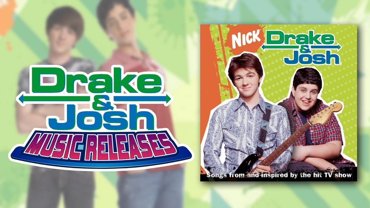 Drake & Josh Music Releases - Songs From and Inspired By the Hit TV ...