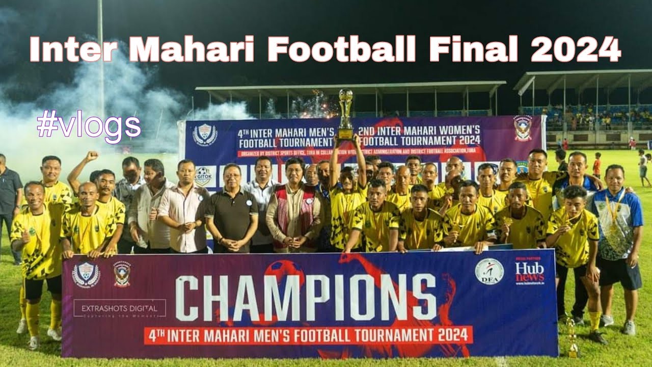 4th Inter Mahari Football Final Tura 2024 @Vlogs videos - YouTube
