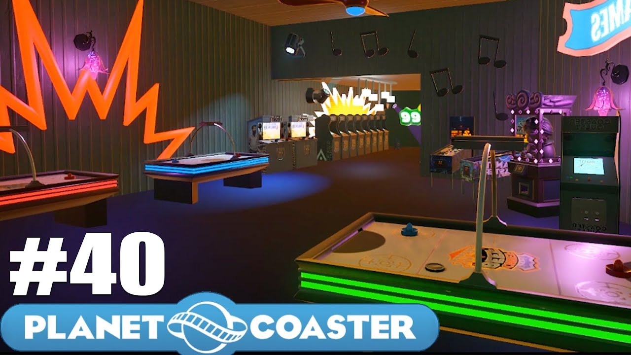 Let's Build the Ultimate Theme Park! - Planet Coaster - Part 40 (Arcade ...