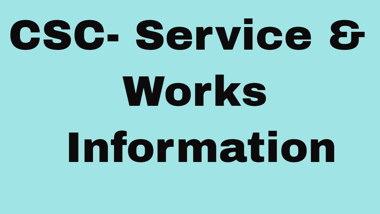 CSC Service Works ID Create More Information YouTube csc-service-works-id-create-more-information-youtube