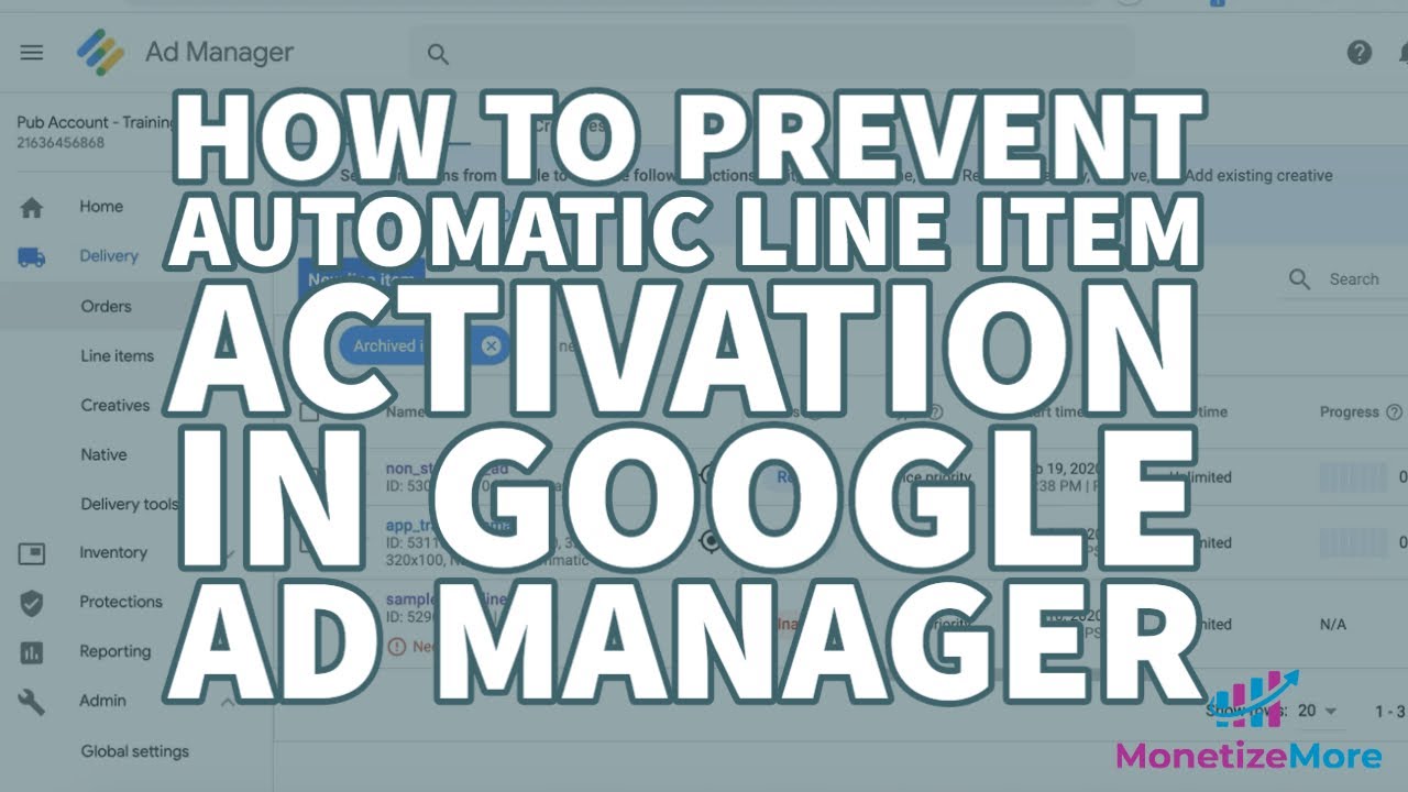 How To Prevent Automatic Line Item Activation In Google Ad Manager ...