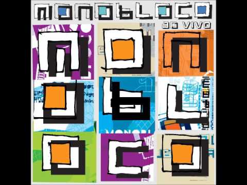 Monobloco - Taj Mahal/Fio Maravilha/País Tropical (Monobloco Ao Vivo)