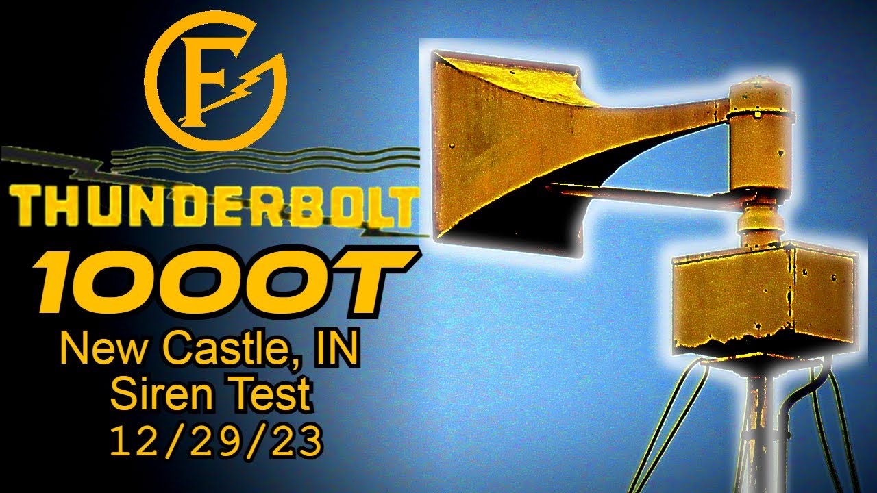 FS&S Thunderbolt 1000T Siren Test - Alert - New Castle, IN - YouTube