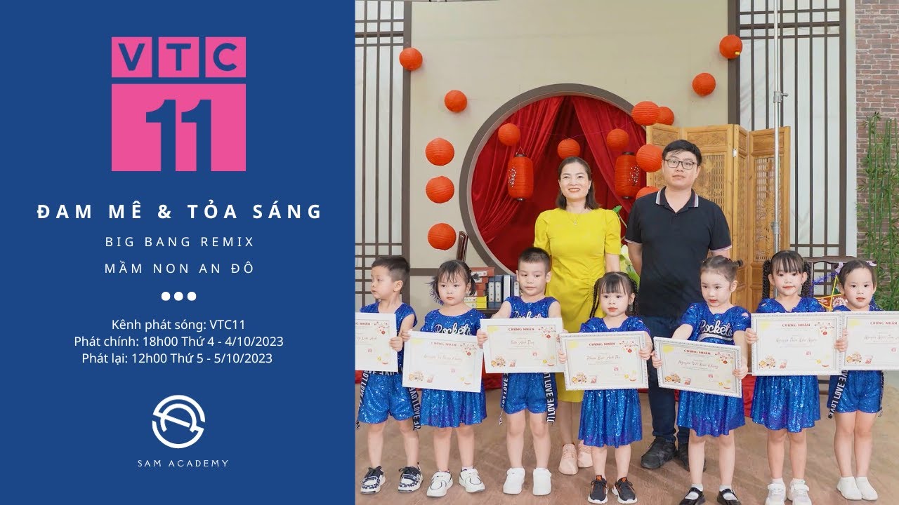 Mầm non An Đô - Bigbang Remix - Trung thu 2023 - VTC11 - PRODUCT OF SAM ...